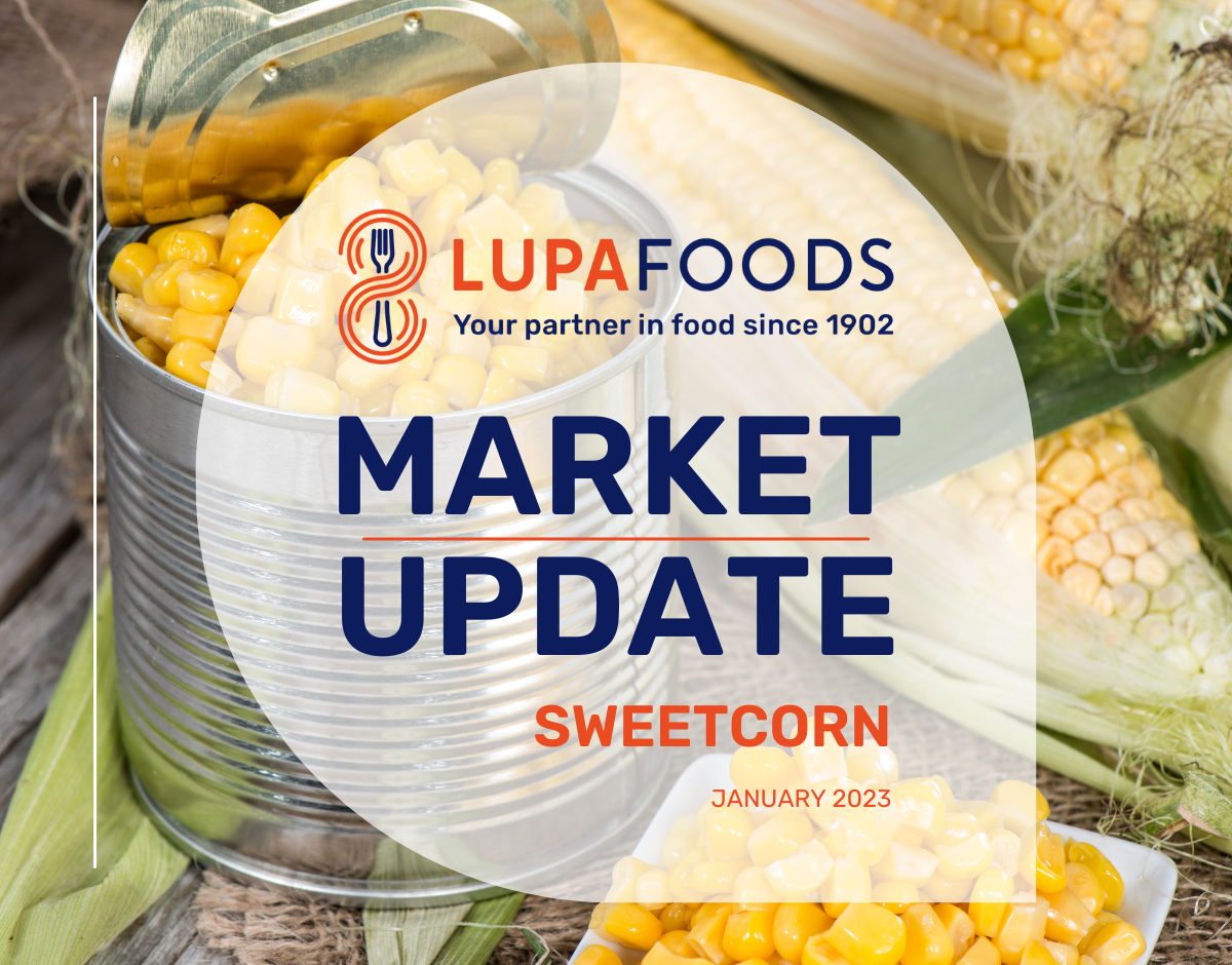Market Update: Sweetcorn January 2023 | Lupa Foods
