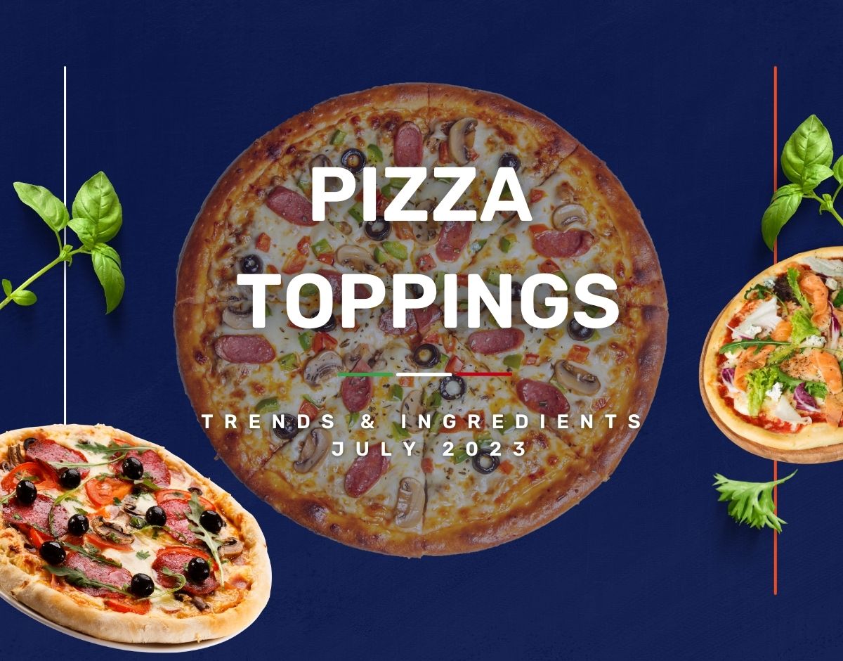 Exploring the Future of Pizzas: 14 Trends, Products, and Ingredients ...